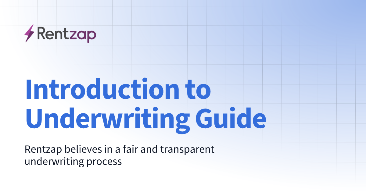 Introduction to Underwriting Guide | Rentzap Help
